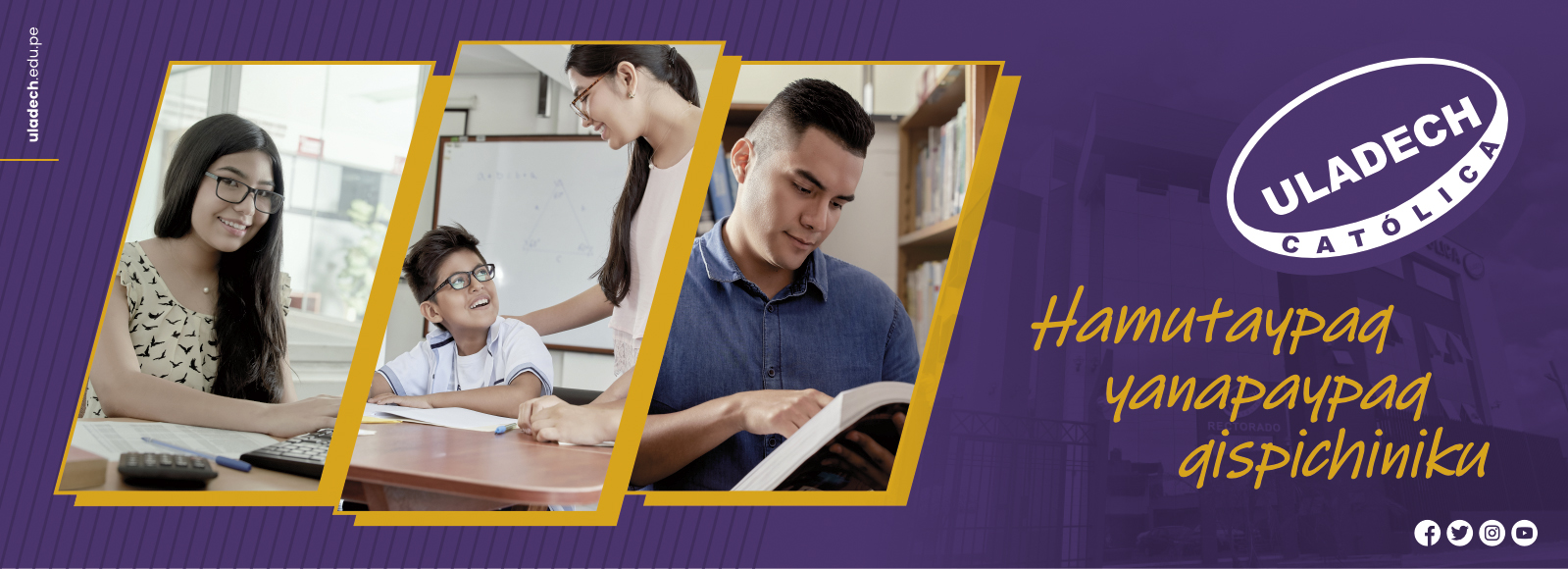 ULADECH Católica – Chimbotepi Qapaq Yachay Wasi Katulika Angeles